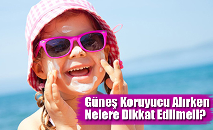 Güneş Koruyucu Alırken Nelere Dikkat Edilmeli? - SAMSUN'UN EN İYİLERİ ... Güneş Koruyucu Alırken Nelere Dikkat Edilmeli? - SAMSUN'UN EN İYİLERİ ...